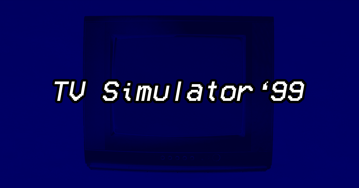 TV Simulator '99